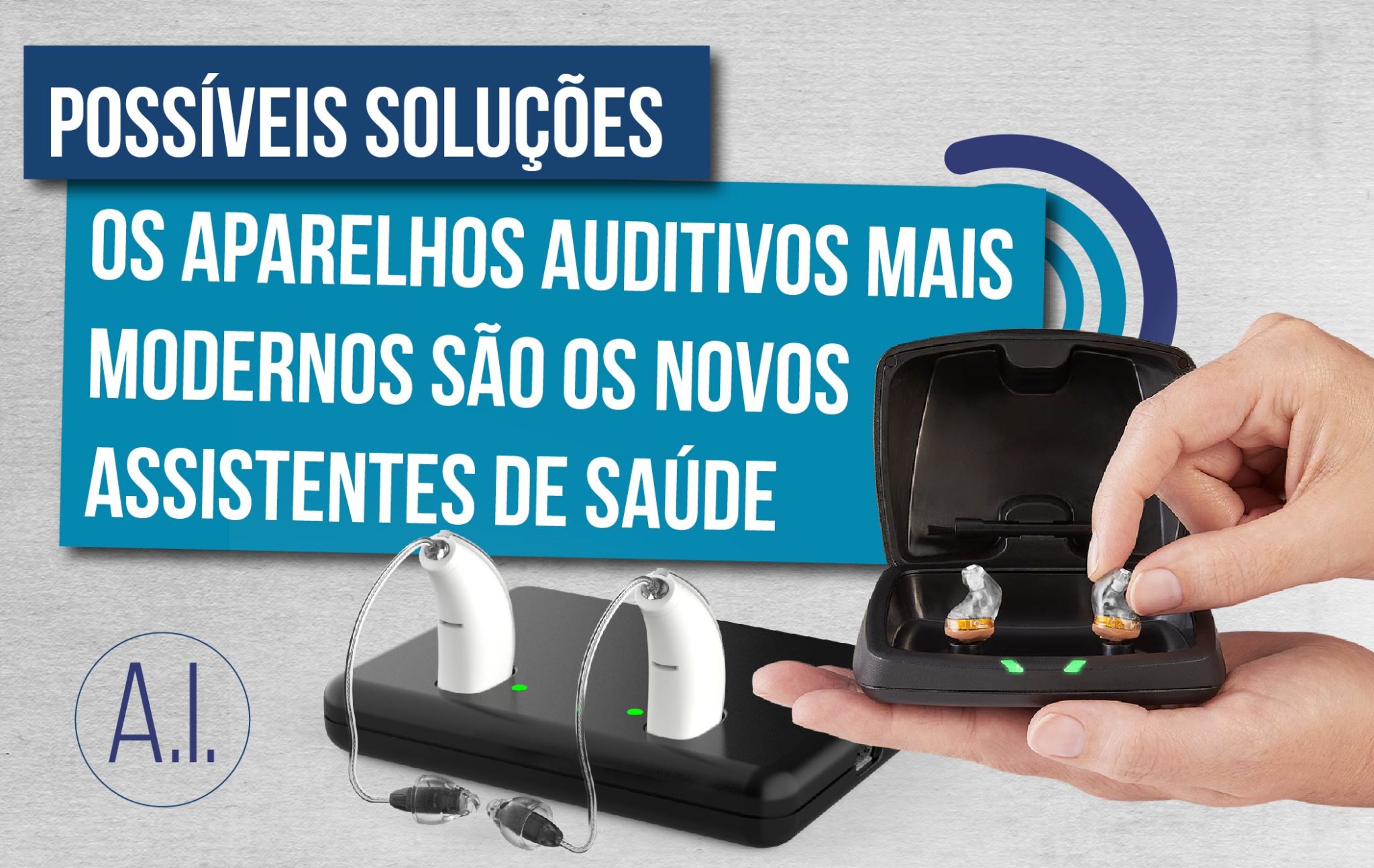 Aparelho Auditivo com Inteligência Artificial – Microsom BH